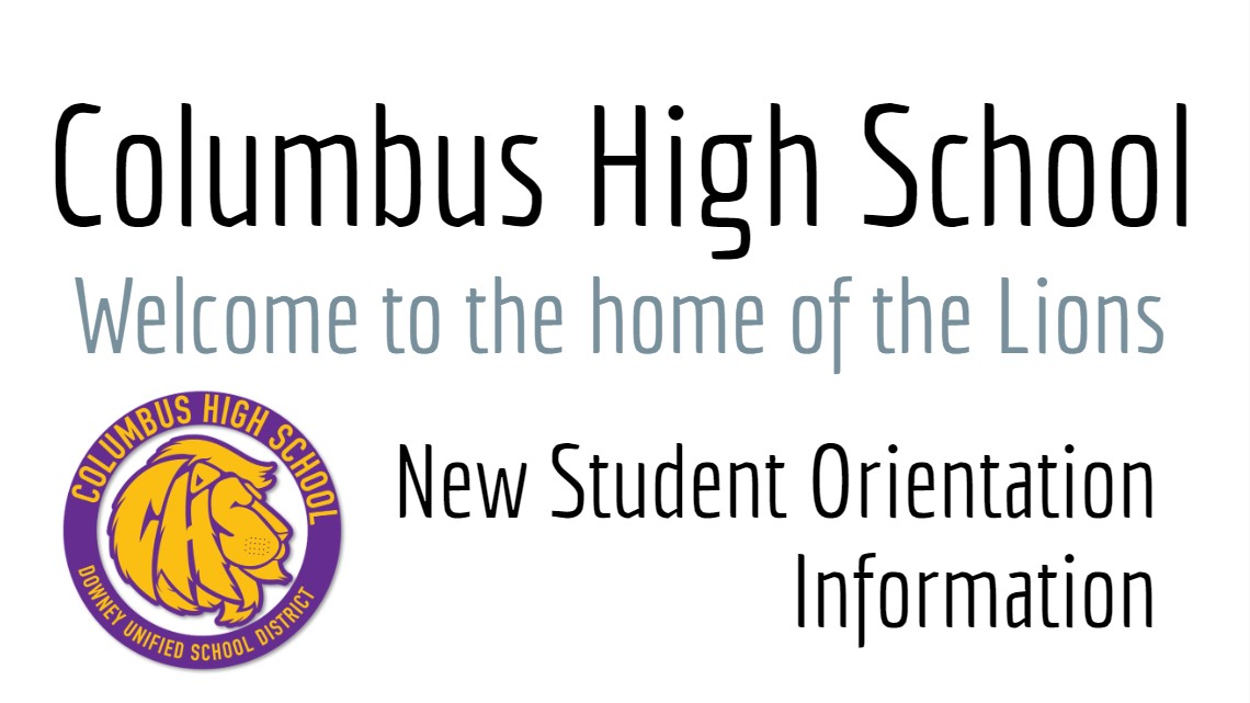 New Student Orientation Information | Columbus High School
