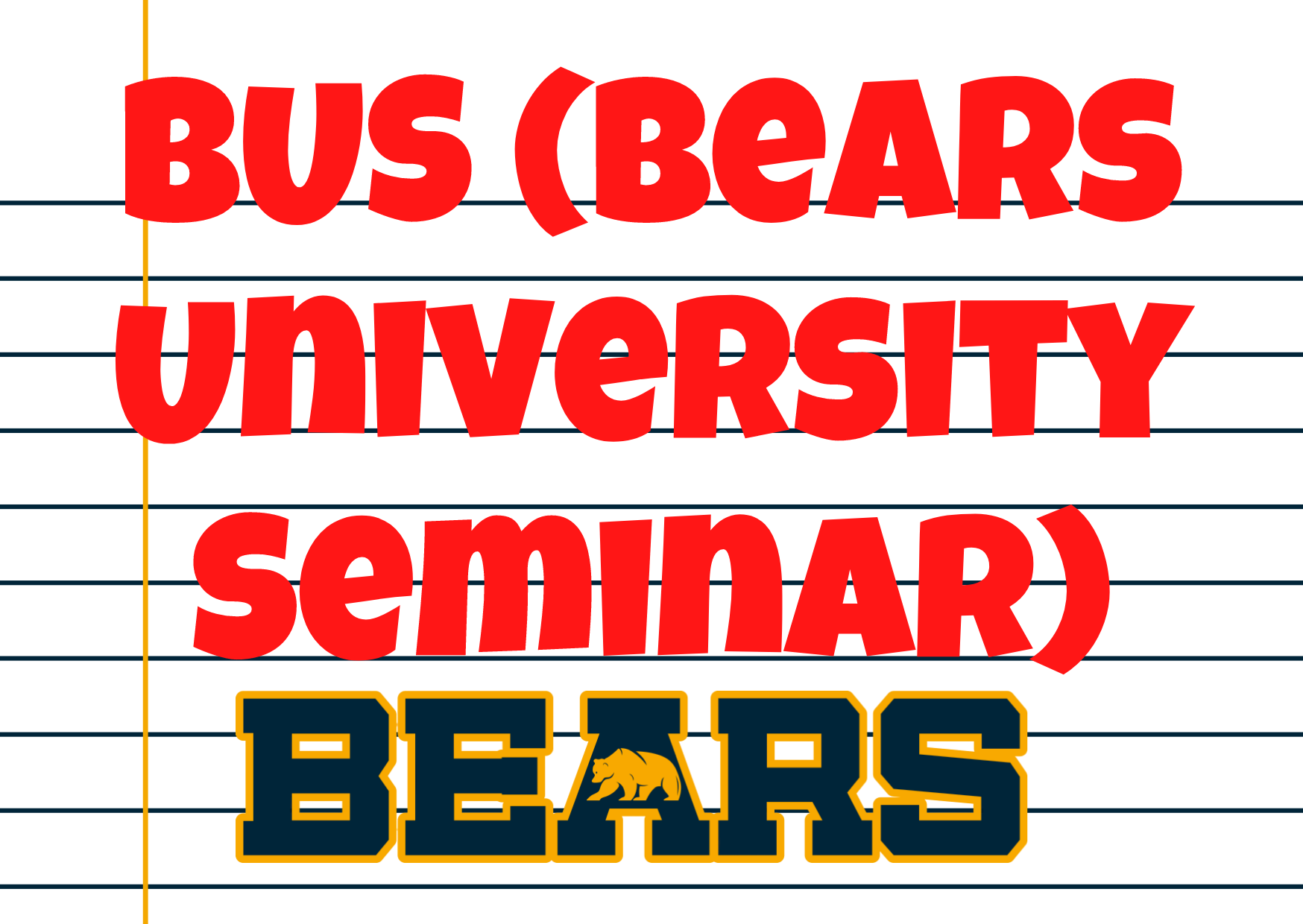 BUS (Bears University Seminar) | Warren High School