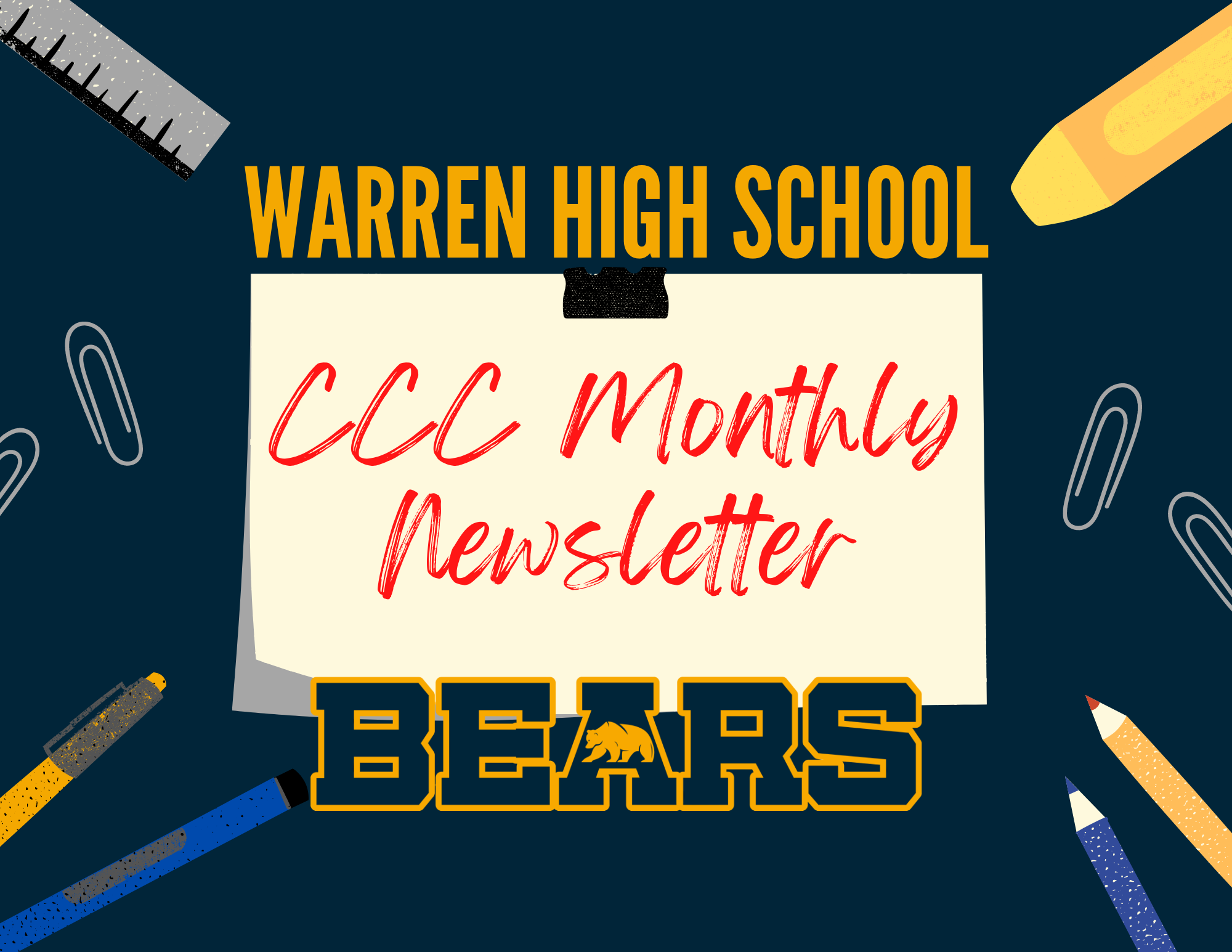 CCC Monthly Newsletter | Warren High School