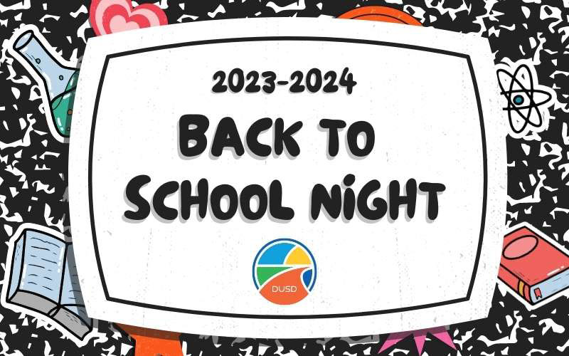 2023 DUSD Back to School Nights | Making the Most of It | Downey ...